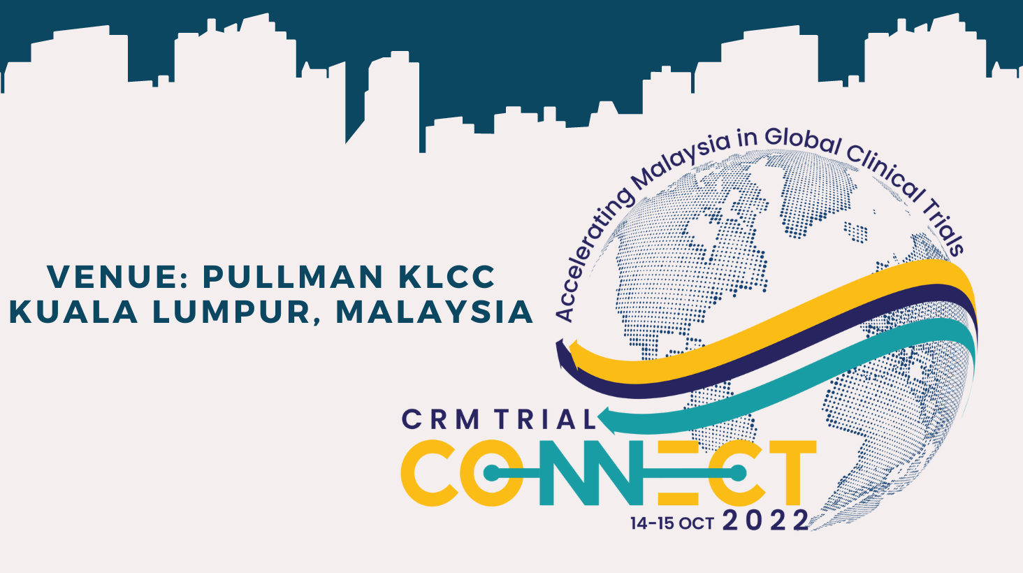 CRM Trial Connect 2022 - Clinical Research Malaysia